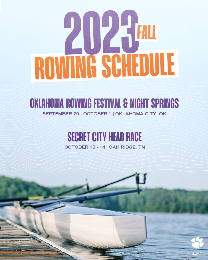 Clemson Rowing Announces 2023 Fall Schedule – Clemson Tigers Official ...
